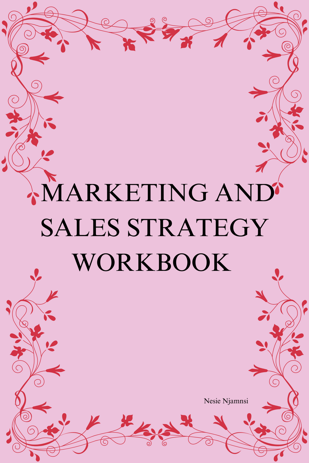 Marketing and Sales Strategy Workbook for Small Business Owners – NESIE ...